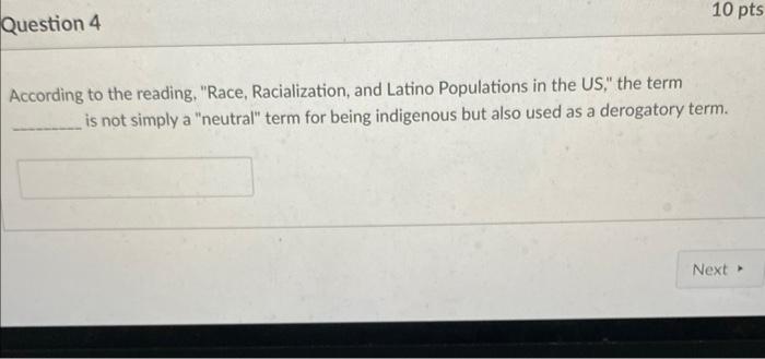 According to the reading, "Race, Racialization, and | Chegg.com