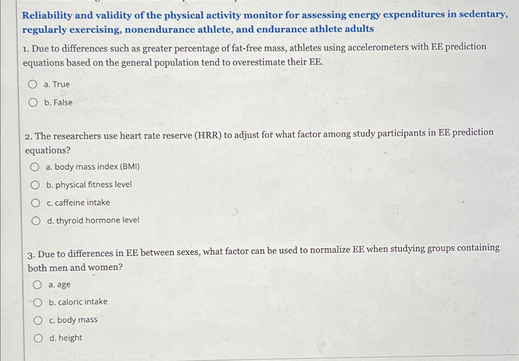 Solved Reliability and validity of the physical activity | Chegg.com