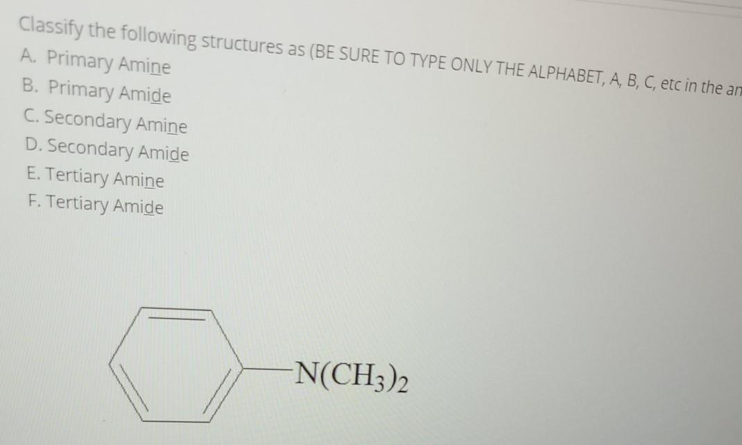 Solved Classify the following structures as (BE SURE TO TYPE | Chegg.com