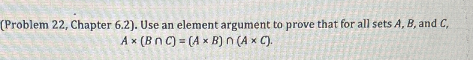 Solved (Problem 22, ﻿Chapter 6.2). ﻿Use an element argument | Chegg.com