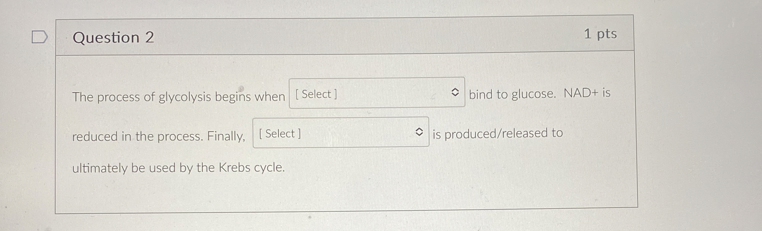 Solved Question 21 ﻿ptsThe process of glycolysis begins whe | Chegg.com