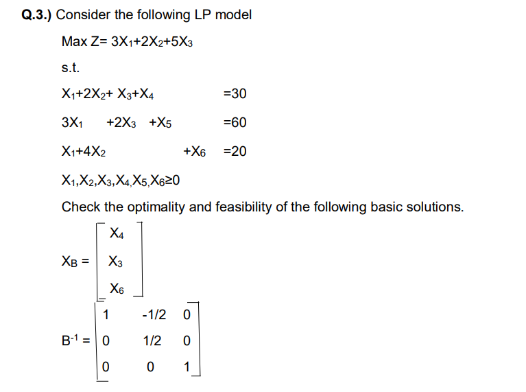 Solved Q.3.) ﻿Consider the following LP | Chegg.com