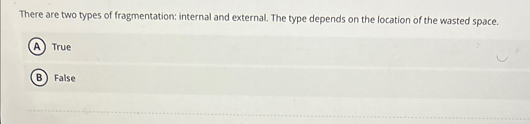 Solved There are two types of fragmentation: internal and | Chegg.com