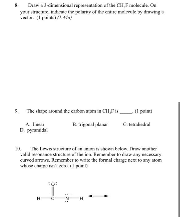 Solved 8. Draw a 3-dimensional representation of the CHF | Chegg.com