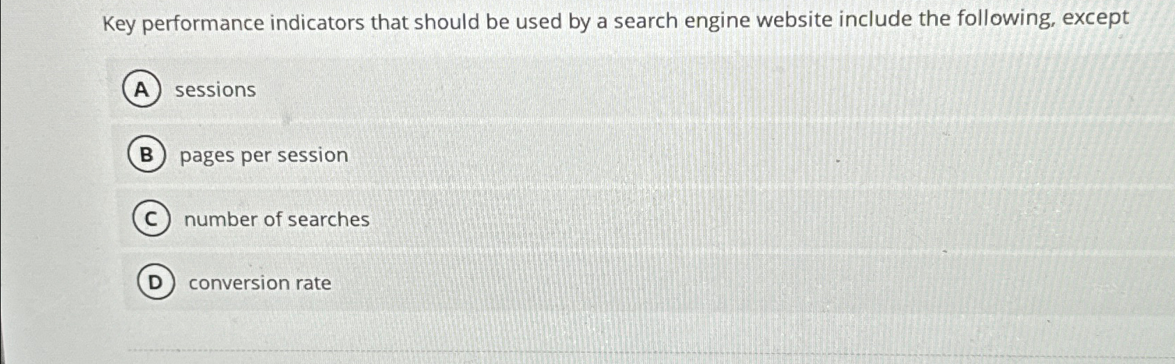 Solved Key performance indicators that should be used by a | Chegg.com