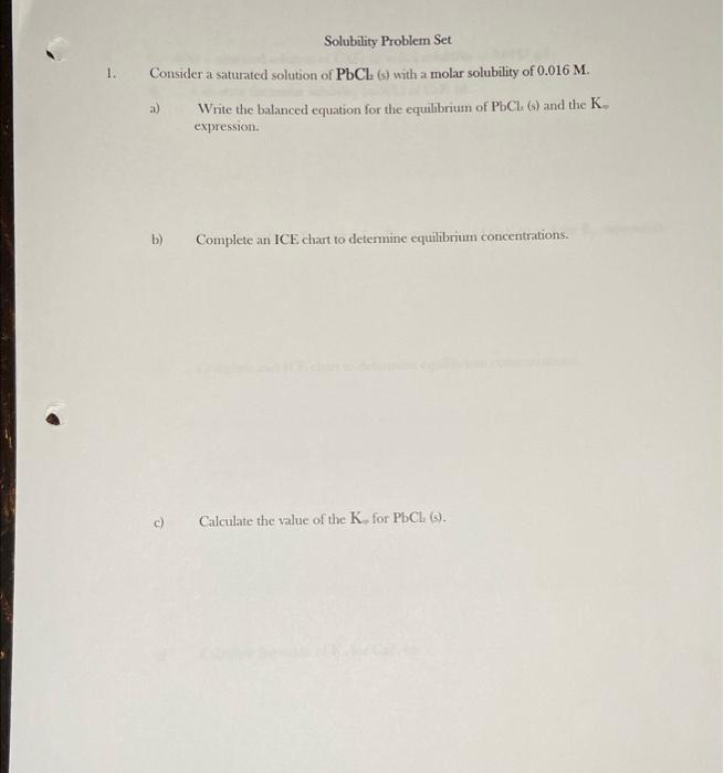 Solved Solubility Problem Set 1. Consider a saturated | Chegg.com