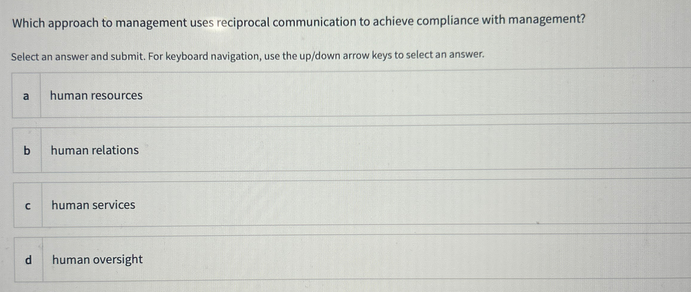 Solved Which approach to management uses reciprocal | Chegg.com