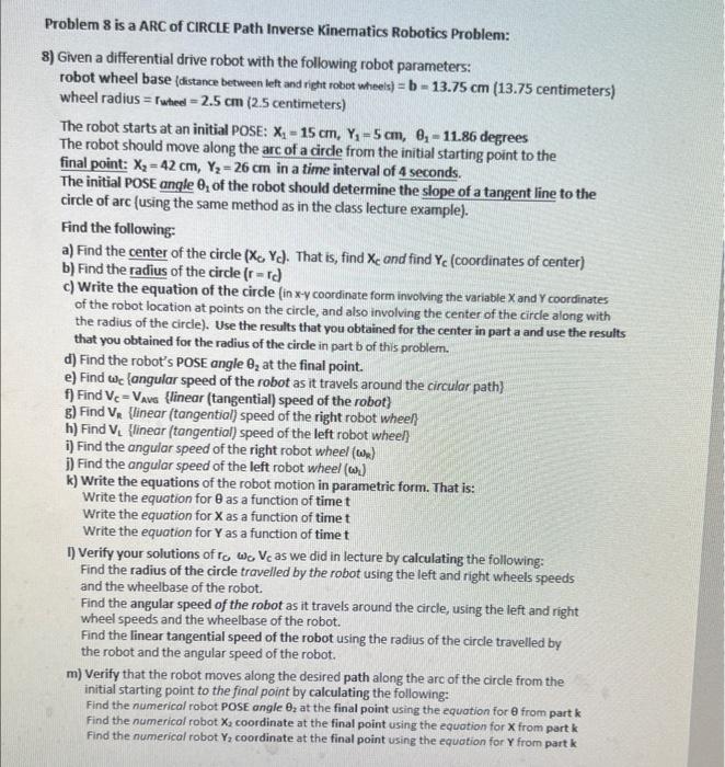 Solved Problem 8 is a ARC of CIRCIE Path Inverse Kinematics | Chegg.com