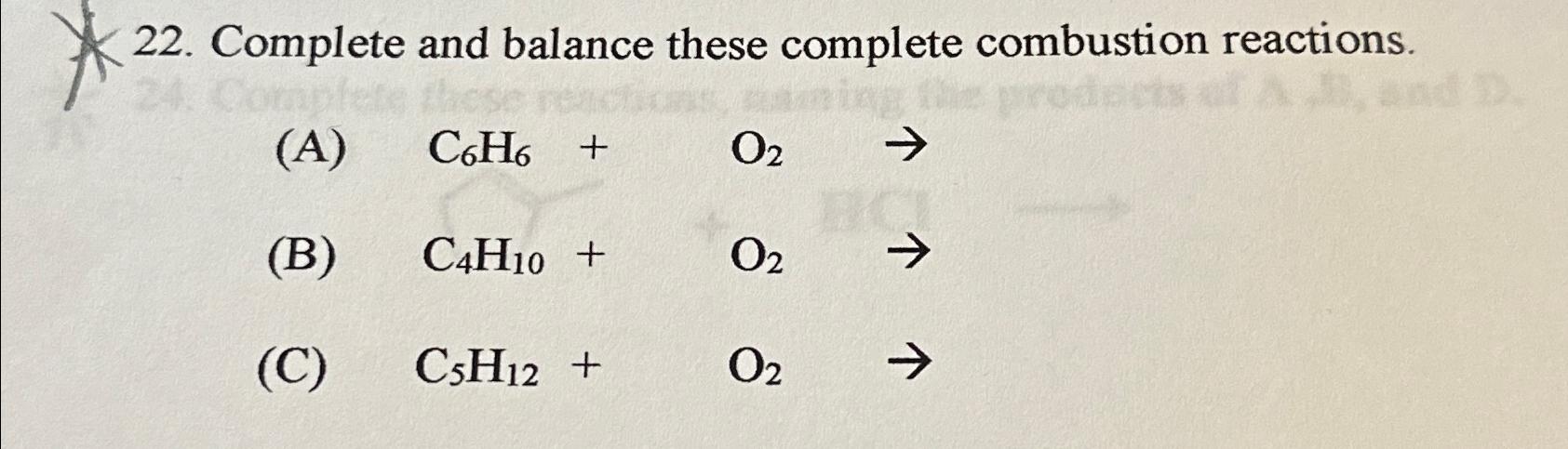 Solved Complete and balance these complete combustion | Chegg.com