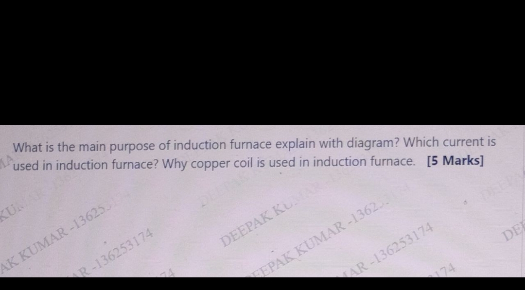 Solved What is the main purpose of induction furnace explain | Chegg.com