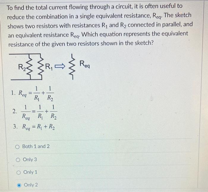 Solved To find the total current flowing through a circuit, | Chegg.com
