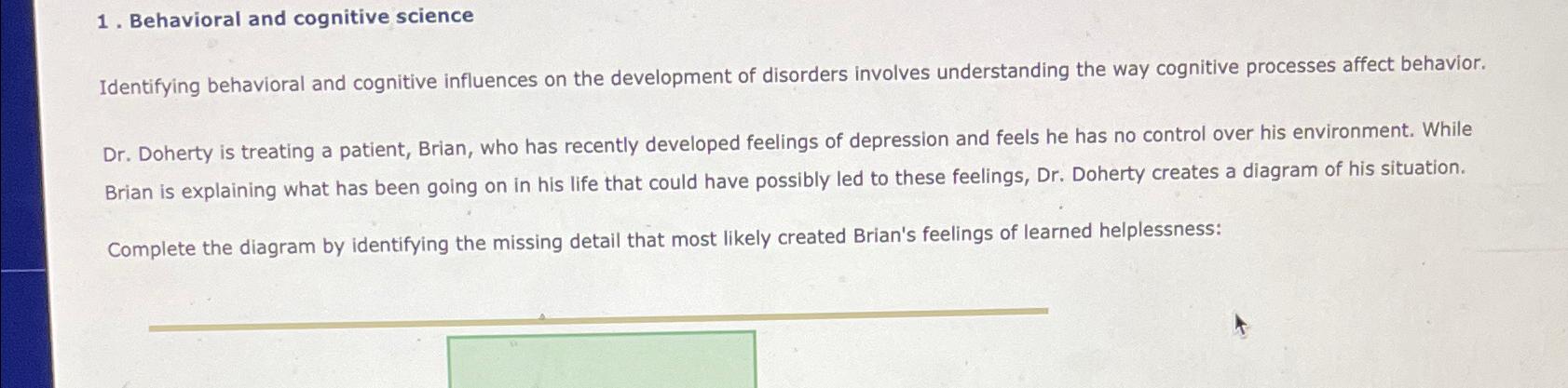 Solved Behavioral and cognitive scienceIdentifying | Chegg.com