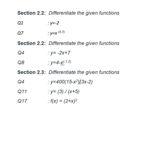 Solved Section 2.2: Differentiate the given functions Q1 | Chegg.com