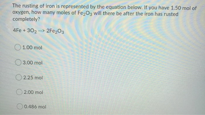 Solved The rusting of iron is represented by the equation | Chegg.com