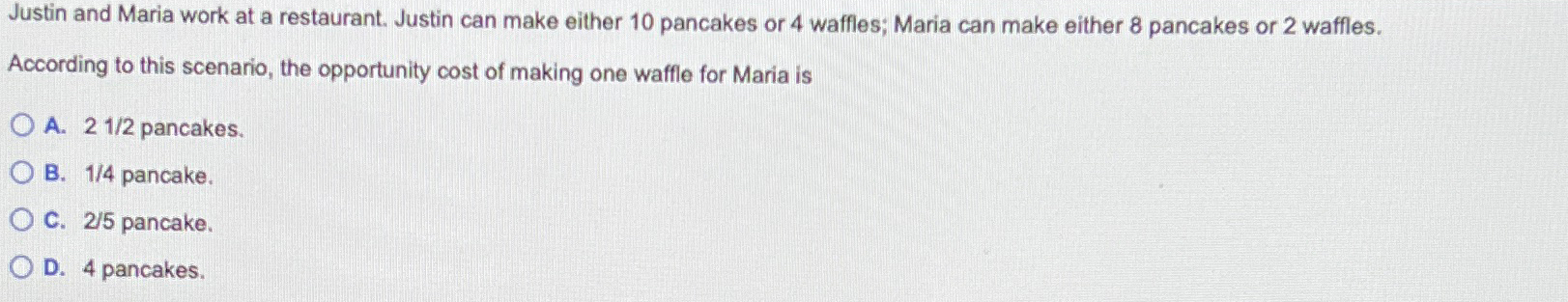 Solved Justin and Maria work at a restaurant. Justin can | Chegg.com