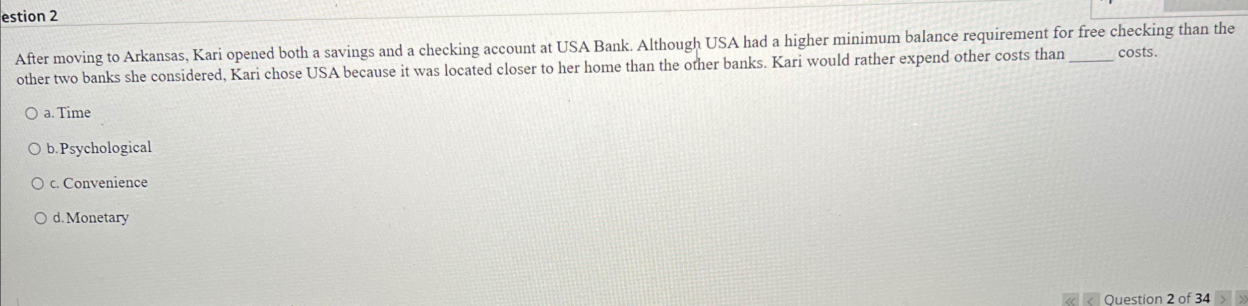 Solved estion 2After moving to Arkansas, Kari opened both a | Chegg.com