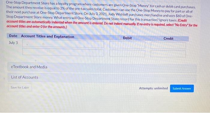 Solved One-Stop Department Store has a loyalty program where | Chegg.com