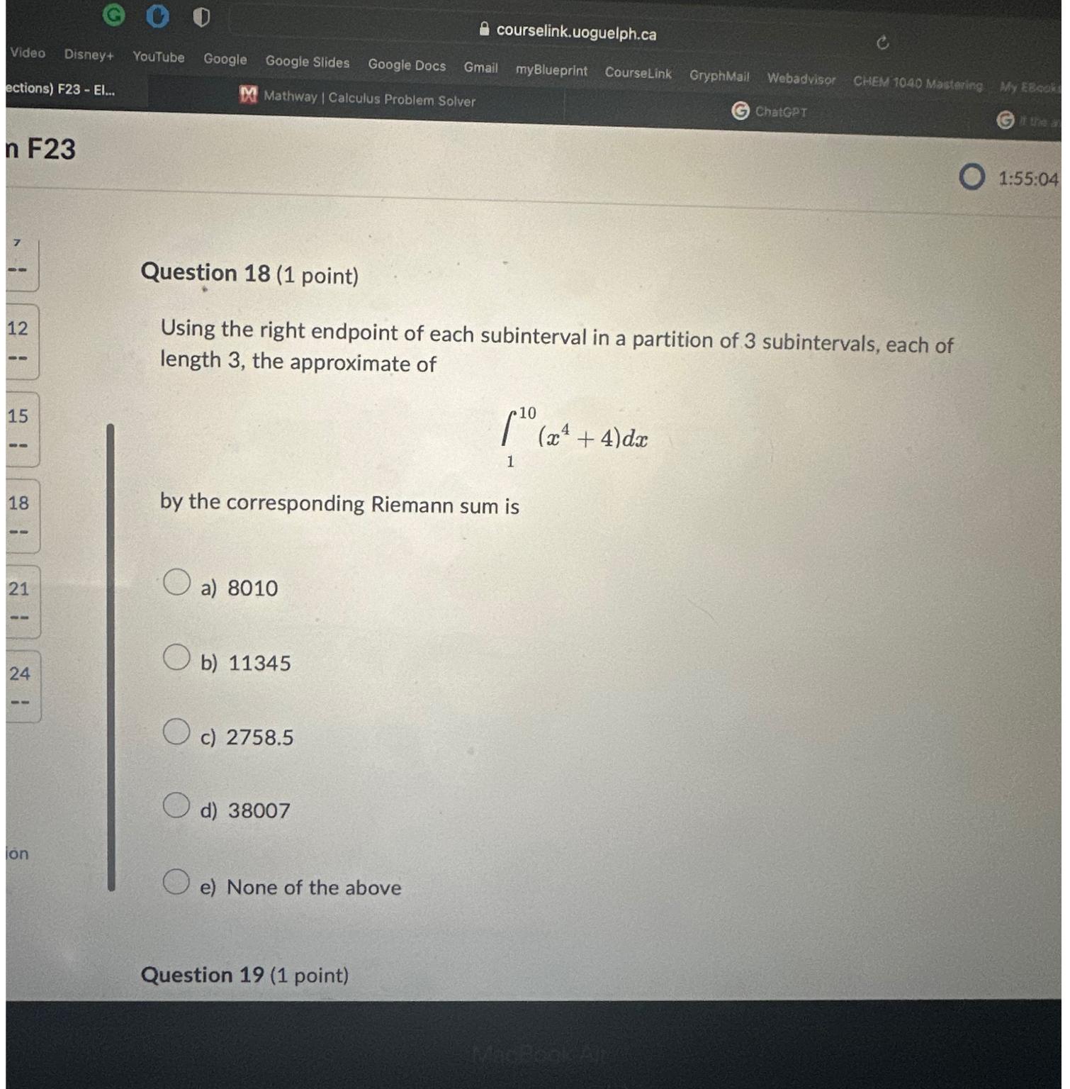 Solved Question 18 (1 ﻿point)Using the right endpoint of | Chegg.com