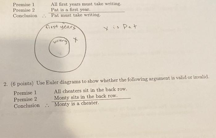Solved Premise 1 Premise 2 Conclusion All first years must | Chegg.com