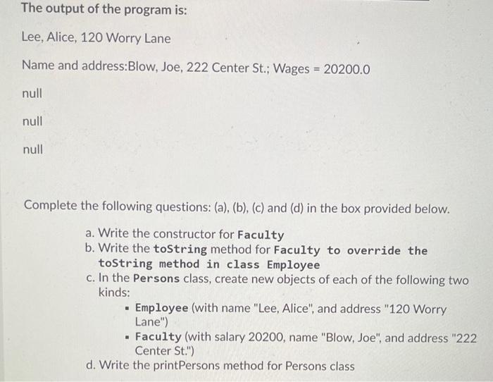 Solved Consider the following hierarchy of classes: 1/ | Chegg.com