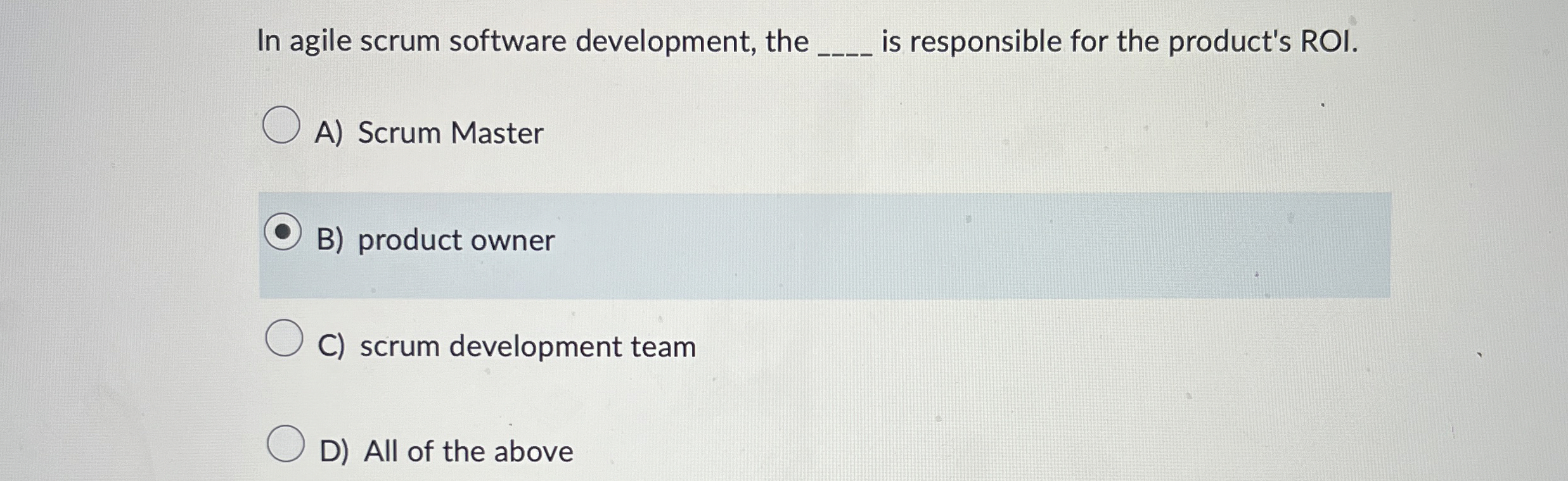Solved In agile scrum software development, the q, ﻿is | Chegg.com