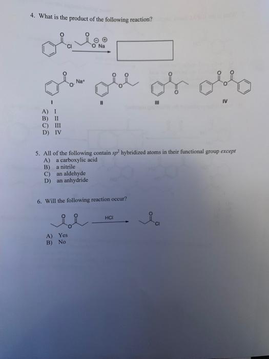 Solved 4. What is the product of the following reaction? 1 | Chegg.com