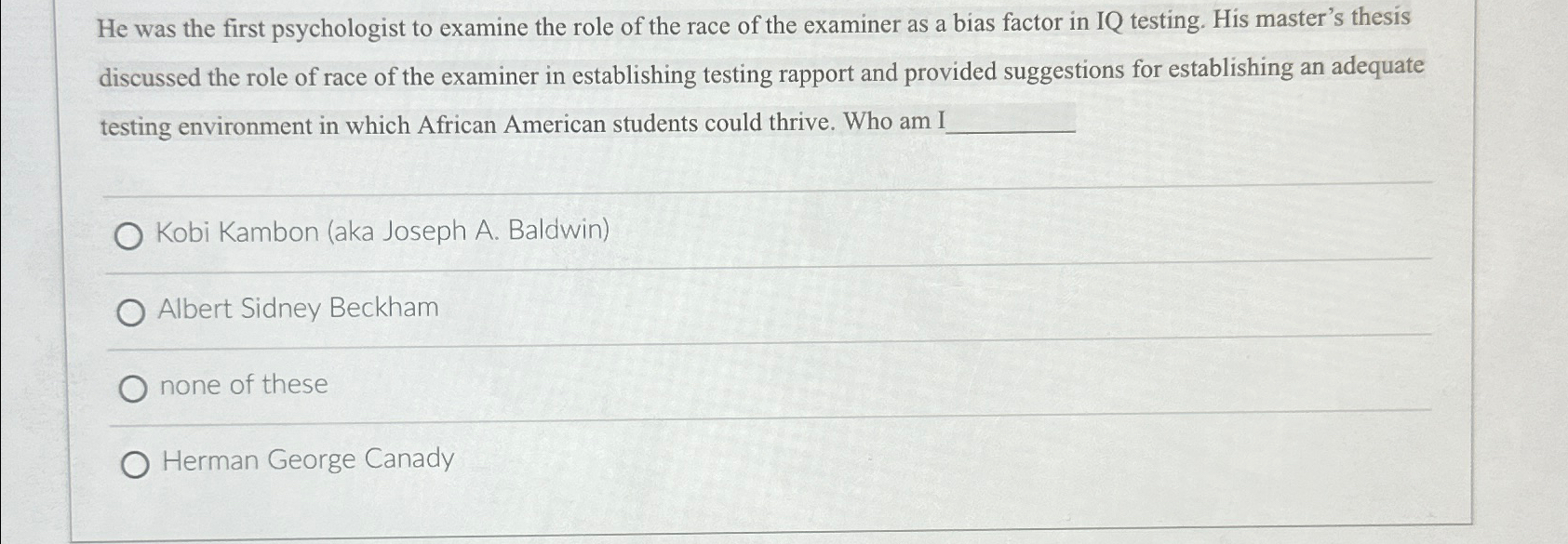 Solved He was the first psychologist to examine the role of | Chegg.com