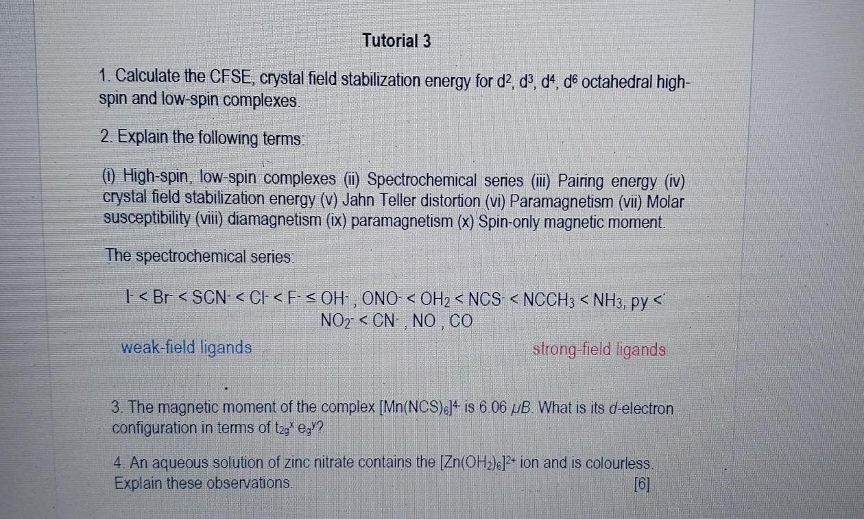 Solved Tutorial 3Calculate the CFSE, crystal field | Chegg.com