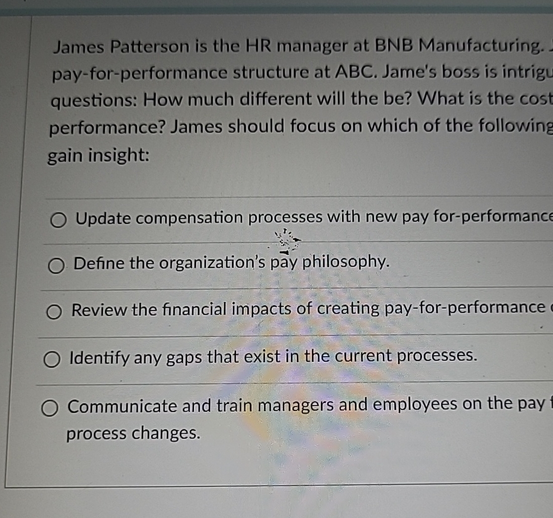 Solved James Patterson is the HR manager at BNB | Chegg.com