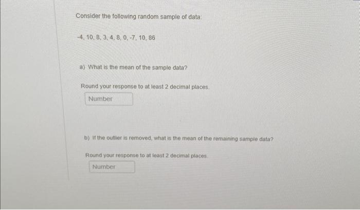 Solved Consider the following random sample of data: | Chegg.com