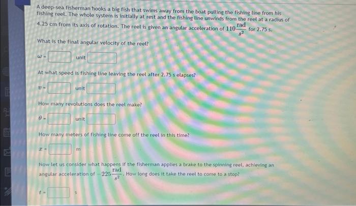 Solved A deep-sea fisherman hooks a big fish that swims away | Chegg.com