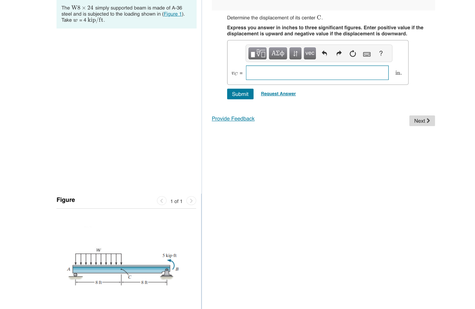 The W8 ×24 ﻿simply supported beam is made of A-36 | Chegg.com
