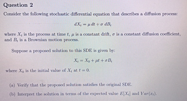 Solved Question 2Consider the following stochastic | Chegg.com Solved Question 2Consider the following stochastic | Chegg.com
