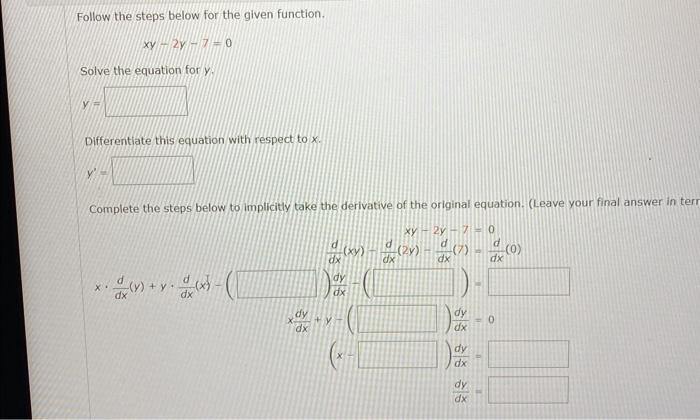 Solved Follow the steps below for the given function. | Chegg.com
