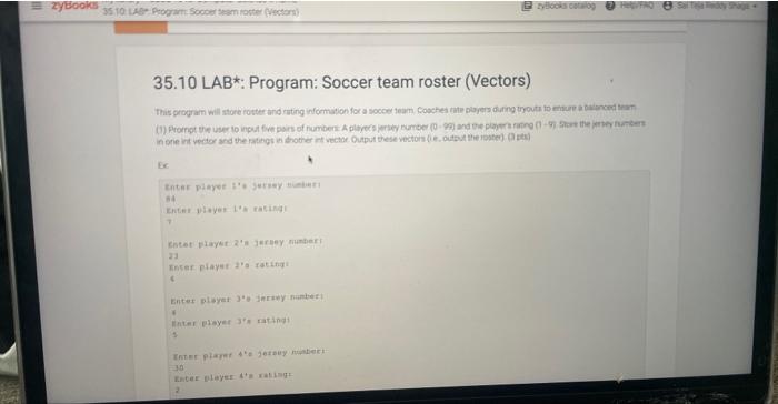 Solved 35.10 LAB*: Program: Soccer team roster (Vectors) Lr | Chegg.com