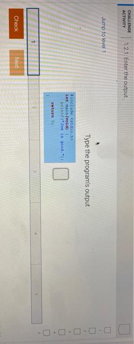 Solved CHALLENGE ACTIVITY 1.2.1: Enter the output Jump to | Chegg.com