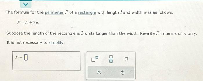 Solved The formula for the perimeter P of a rectangle with | Chegg.com