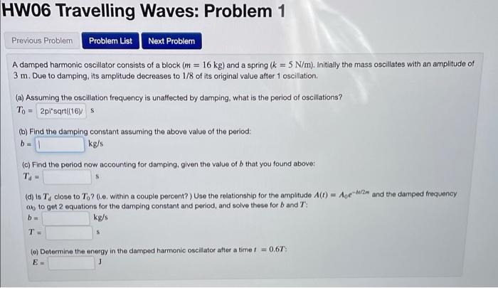 Solved HW06 Travelling Waves: Problem 1 Previous Problem | Chegg.com