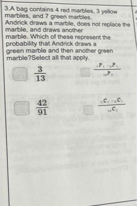 Solved 3.A bag contains 4 red marbles, 3 yellow marbles, and | Chegg.com