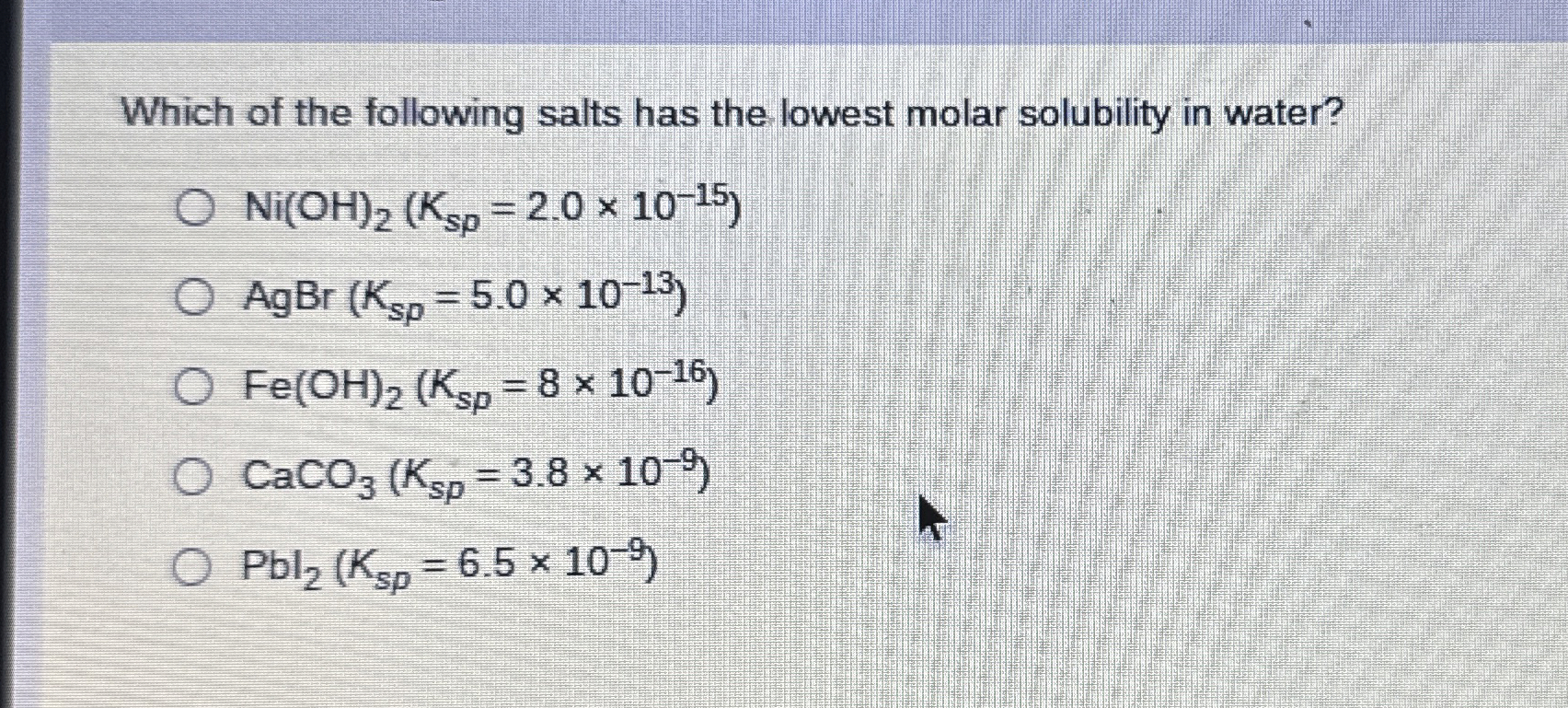 High Quality SOLUTION Which of the following salts has the lowest molar | Chegg.com
