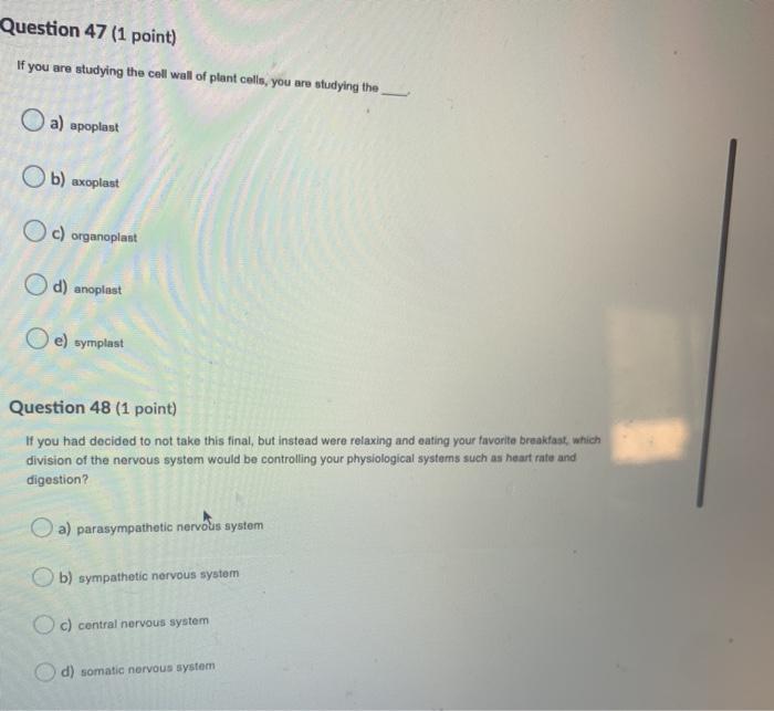 Solved Question 47 (1 point) If you are studying the cell | Chegg.com