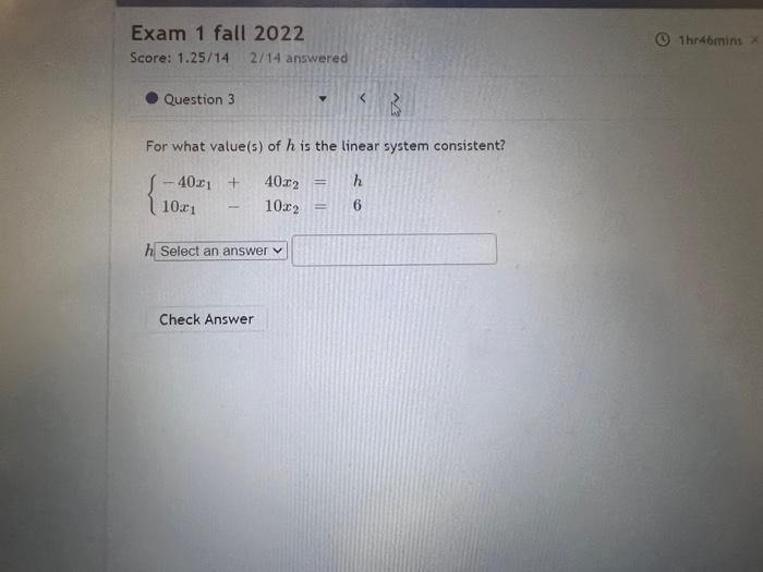 Solved Exam 1 fall 2022 core: 1.25/142/14 answered (1) | Chegg.com