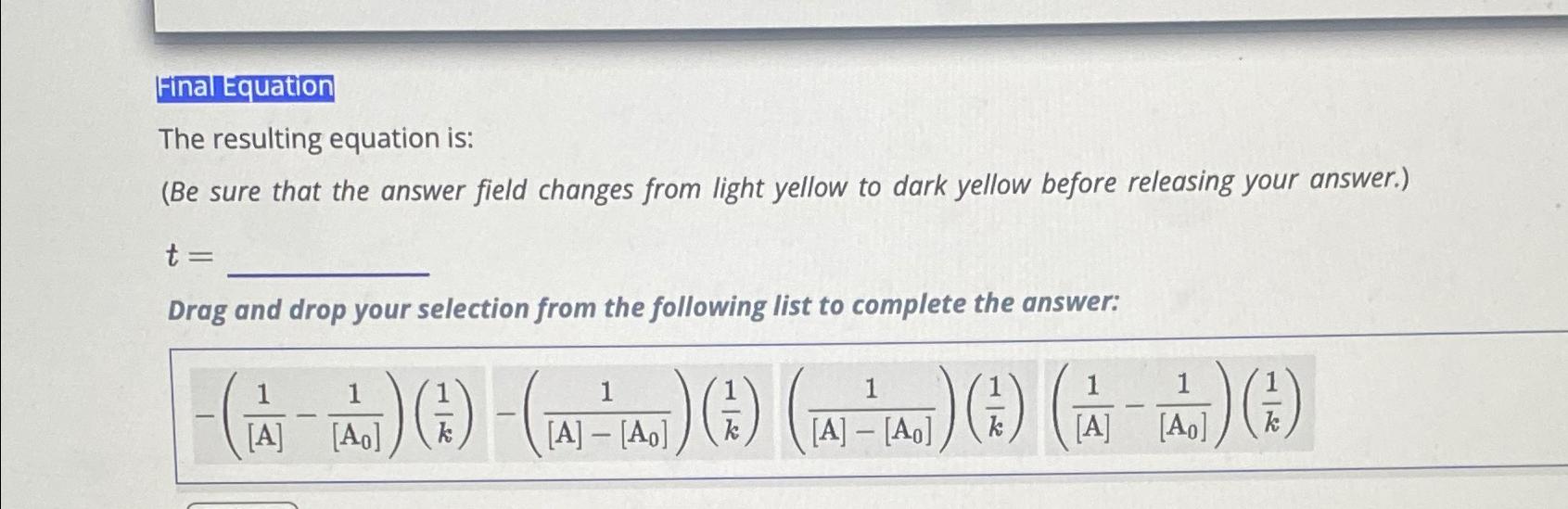 Solved Final EquationThe resulting equation is:(Be sure that | Chegg.com