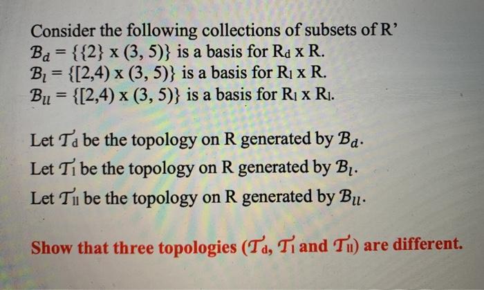 Solved Consider the following collections of subsets of R' | Chegg.com
