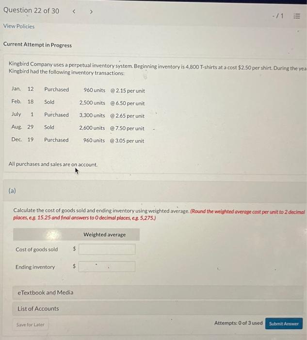Solved Current Attempt in Progress Kingbird Company uses a | Chegg.com