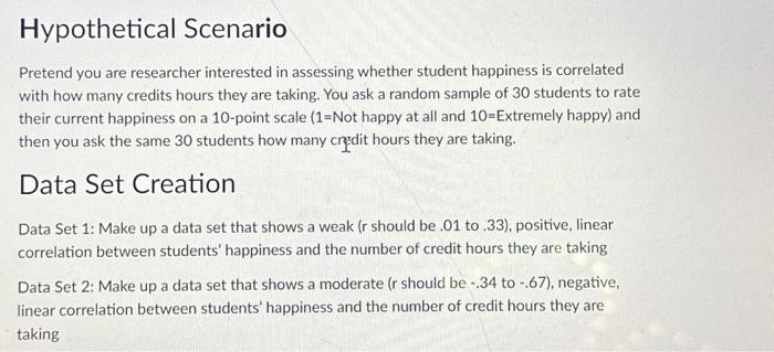 Solved Hypothetical Scenario Pretend you are researcher | Chegg.com