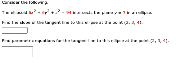 Solved Consider the following. The ellipsoid | Chegg.com
