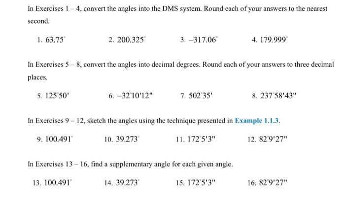 Solved In Exercises 1 - 4, convert the angles into the DMS | Chegg.com