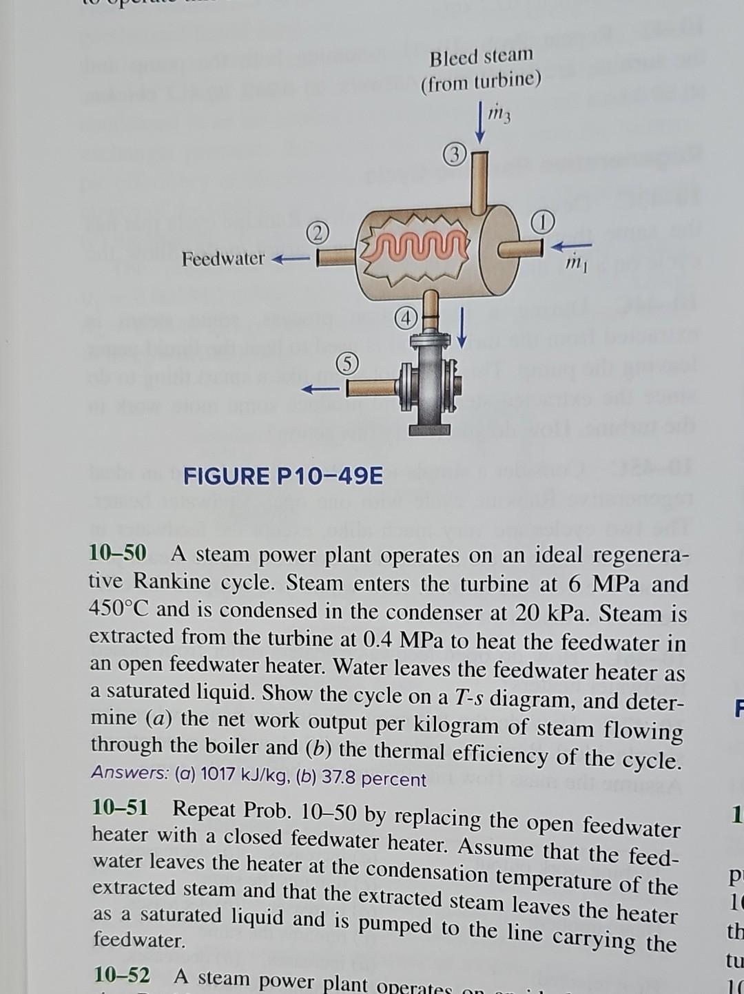 Solved Bleed steam (from turbine) FIGURE P10-49E 10-50 A | Chegg.com