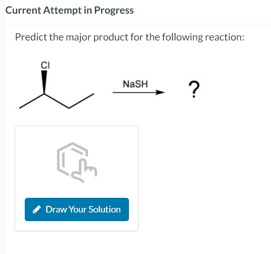 Solved Current Attempt in ProgressPredict the major product | Chegg.com